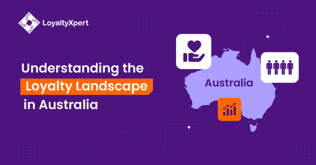 Understanding the Landscape of Loyalty Program in Australia